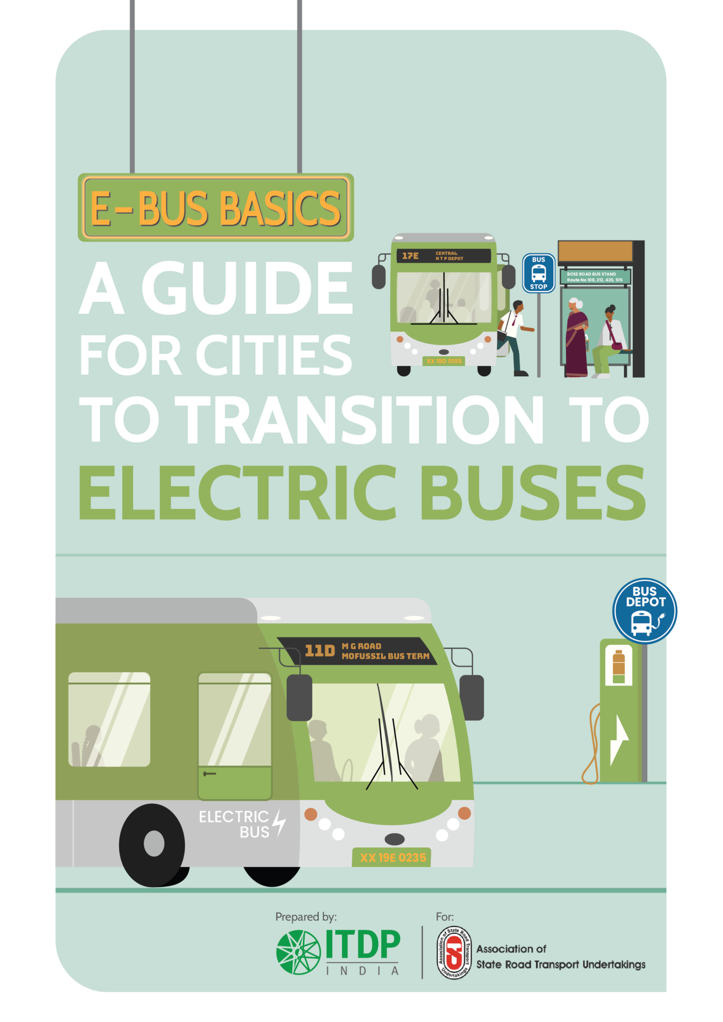 E-Bus Basics: A Guide for a Transition to Electric Buses
