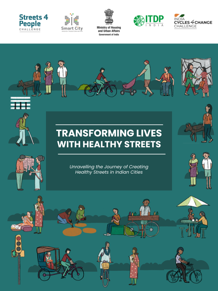 Transforming Lives with Healthy Streets: The Journey of the India ...